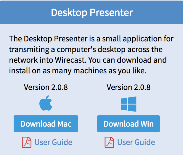 Wirecast: Remote Desktop Presenter and Screen Capture